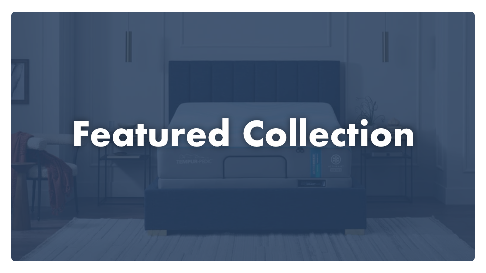Featured Collection